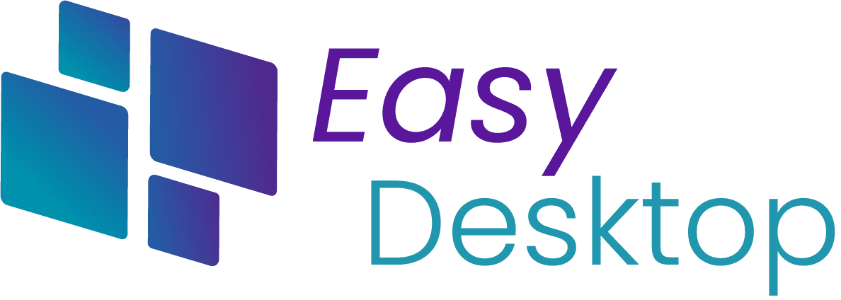 Easy Desktop - Fully Managed & Secured Virtual Desktops